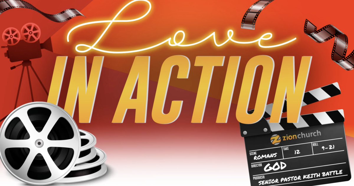 Love In Action | Sermons | Zion Church